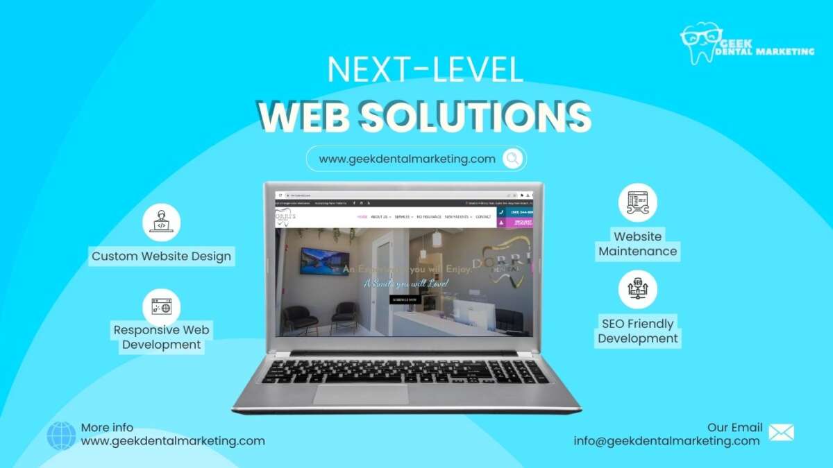 Next-Level Web Solutions at Geek Dental Marketing